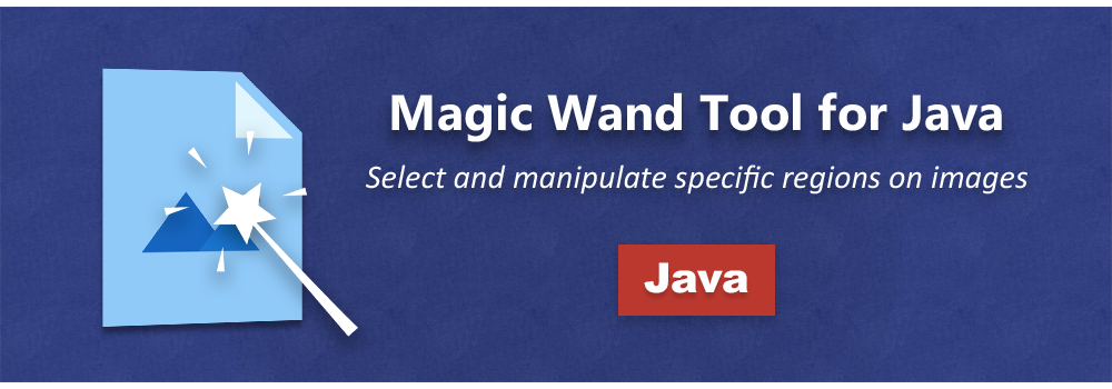 Java Magic Wand Tool | Photoshop's Magic Wand Tool